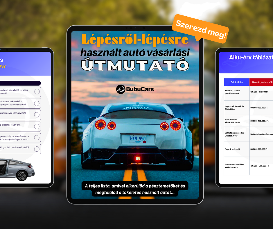 Lépésről-lépésre: használt autó vásárlási útmutató – BubuCars